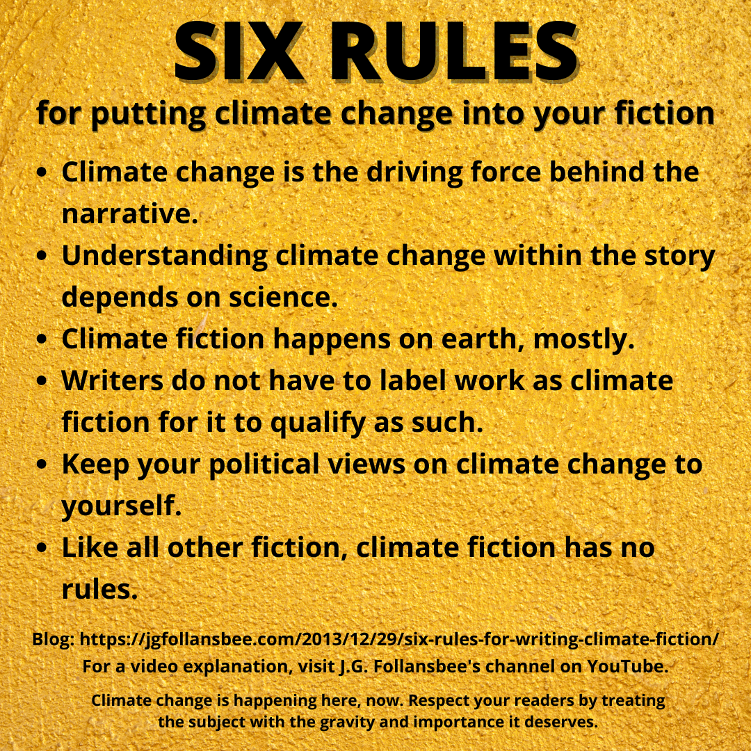 Six rules for putting climate change into your fiction - J.G. Follansbee